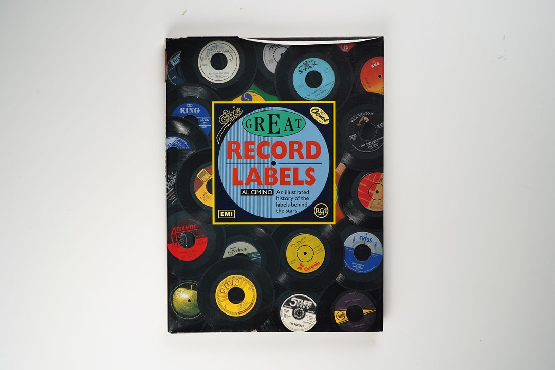 Great Record Labels. an Illustrated History of the Labels Behind the ...
