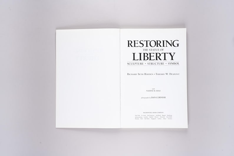 Restoring the Statue of Liberty: Sculpture, Structure, Symbol by ...