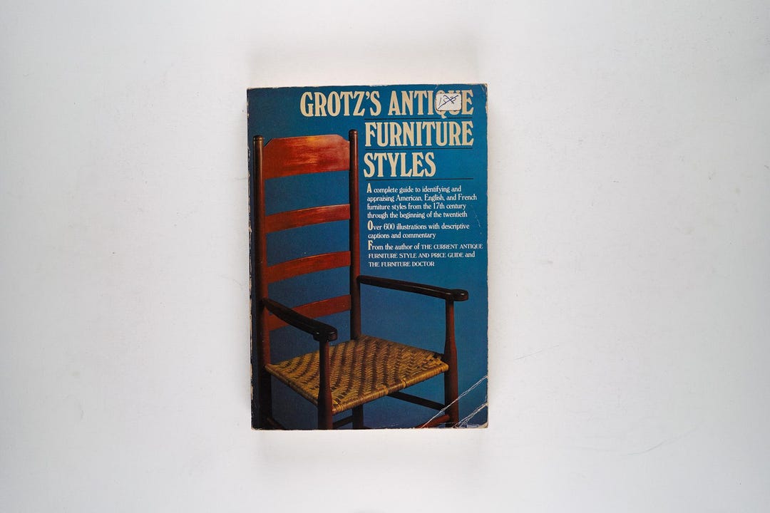 Grotz's Antique Furniture Style by George Grotz 1987 - Etsy