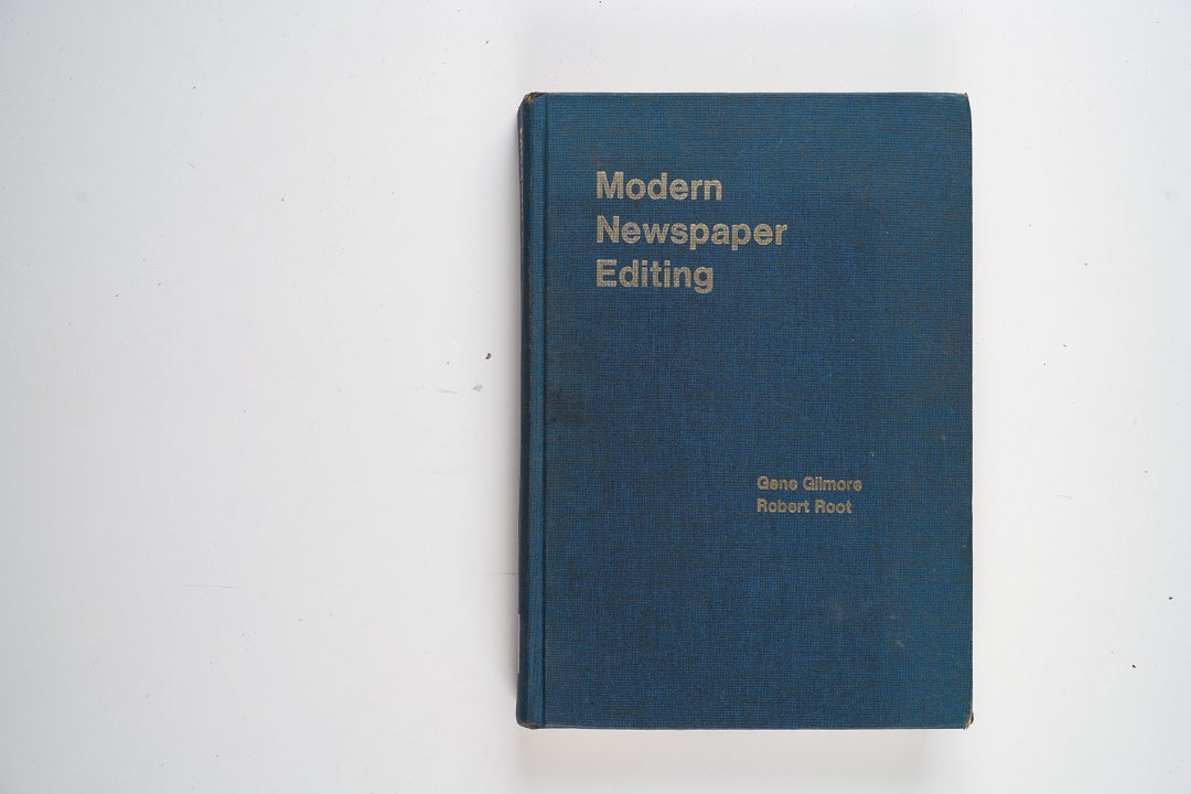Modern Newspaper Editing by Gene Gilmore & Robert Root 1971 - Etsy