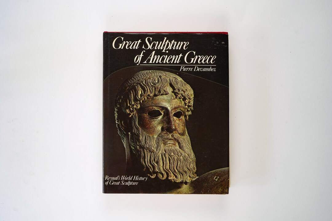 Reynal's World History of Great Sculpture: Great Sculpture of Ancient ...