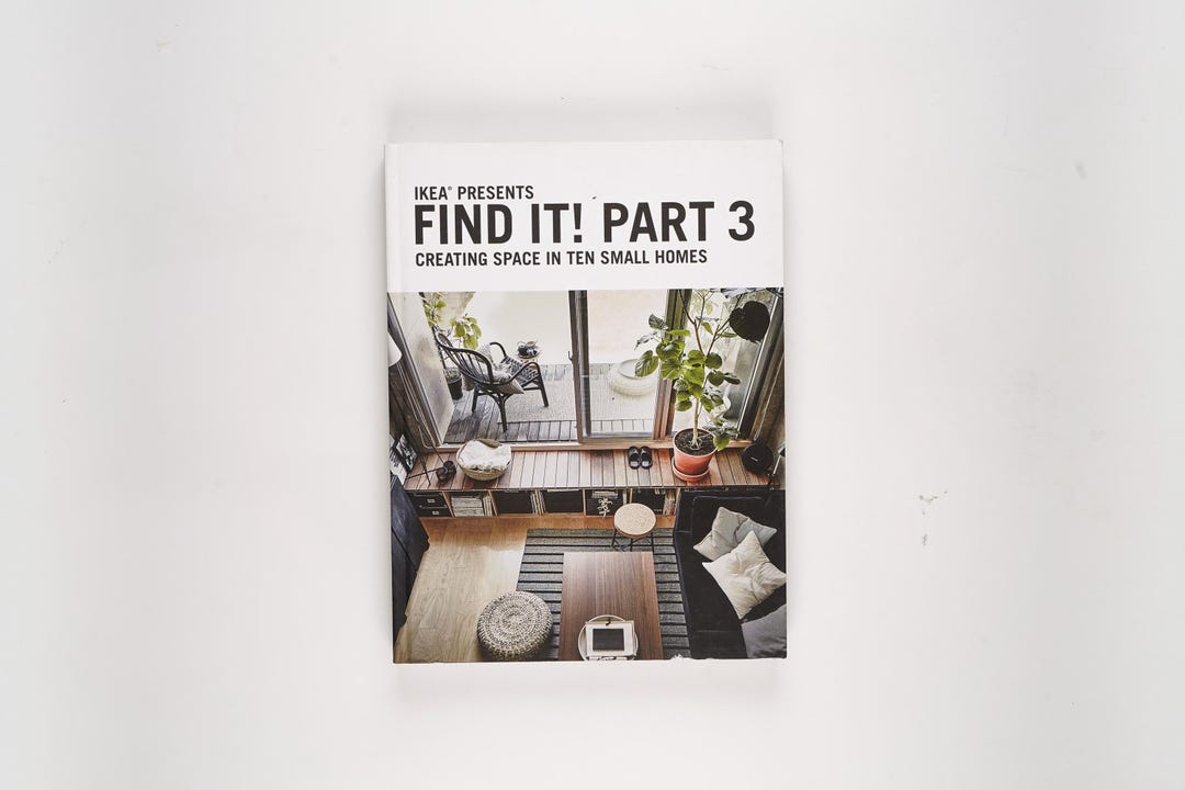 IKEA Presents Find It! Part 3: Creating Space in Ten Small Homes Rare ...