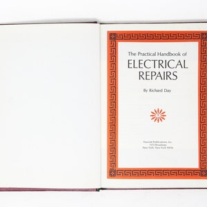 Vintage the Practical Handbook of Electrical Repairs Home Repair Guide ...