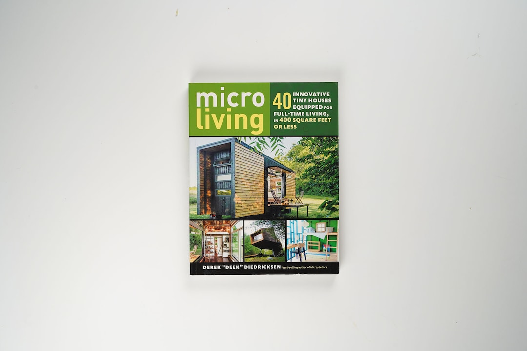Micro Living: 40 Innovative Tiny Houses Equipped for Full-time Living ...