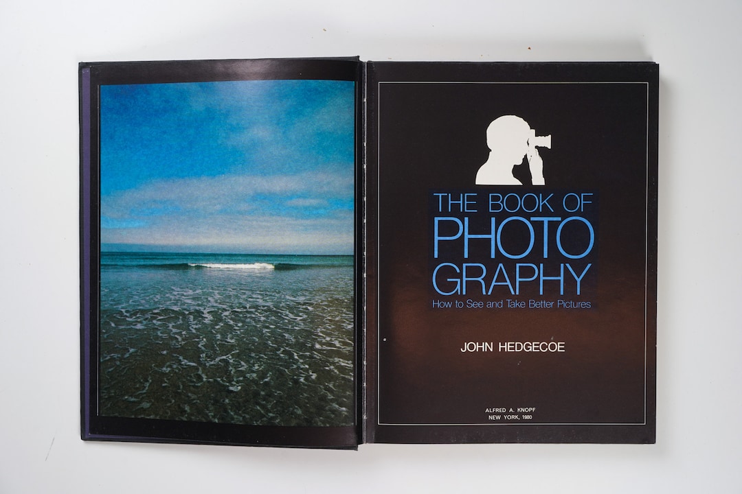 The Book of Photography: How to See and Take Better Pictures by John ...