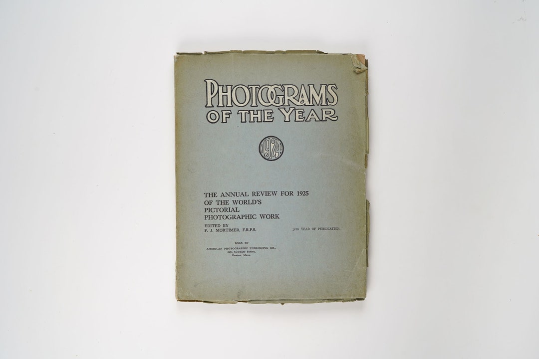 Photograms of the Year 1924 the Annual Review for 1925 of the World's ...