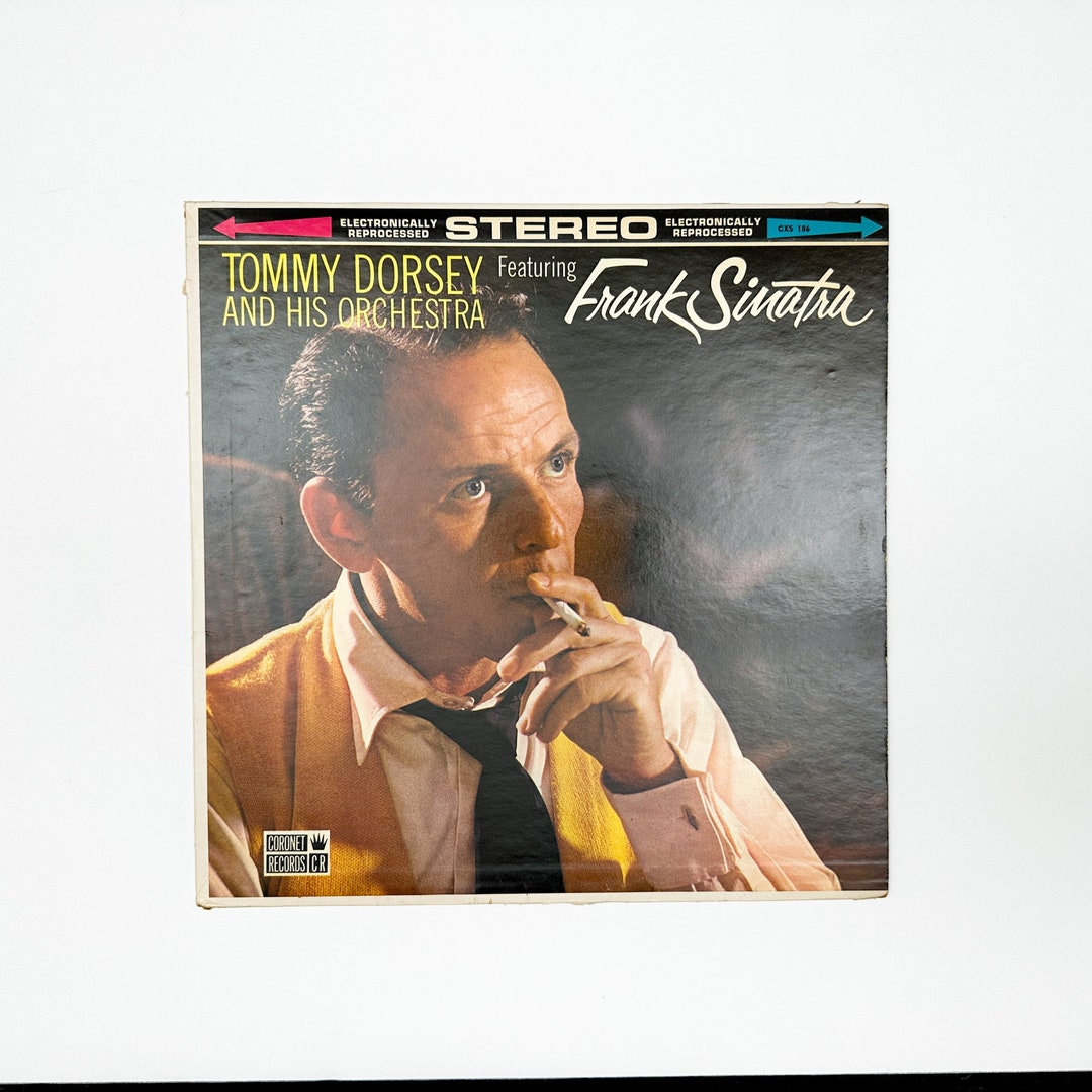Tommy Dorsey and His Orchestra, Frank Sinatra - Tommy Dorsey and His ...