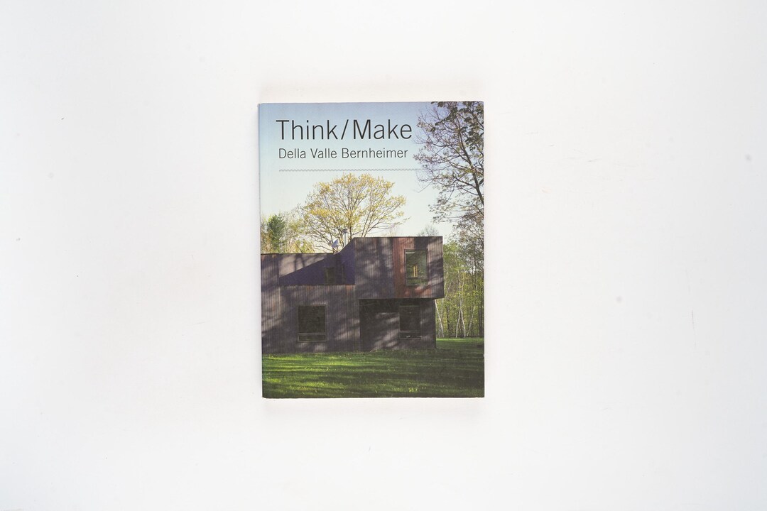 Think/make: Della Valle Bernheimer by Andrew Bernheimer 2009 Edition - Etsy