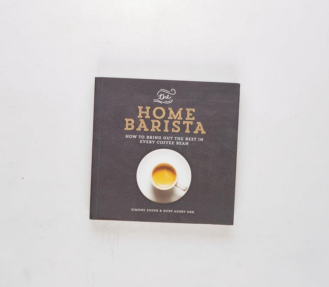The Home Barista by Simone Egger & Ruby Ashby Orr Rare Edition - Etsy