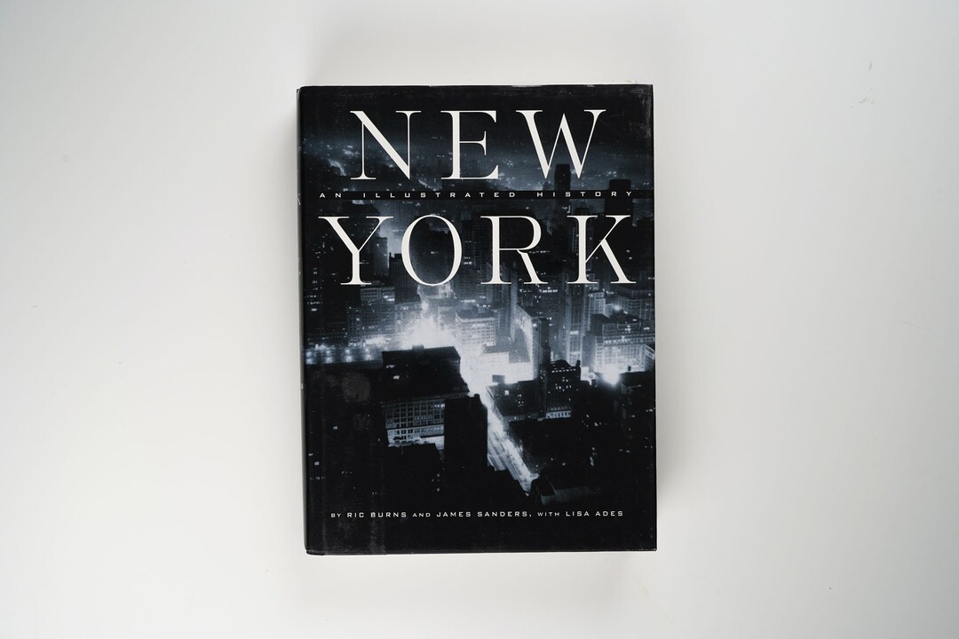 New York: an Illustrated History Borzoi Book by Ric Burns, James ...