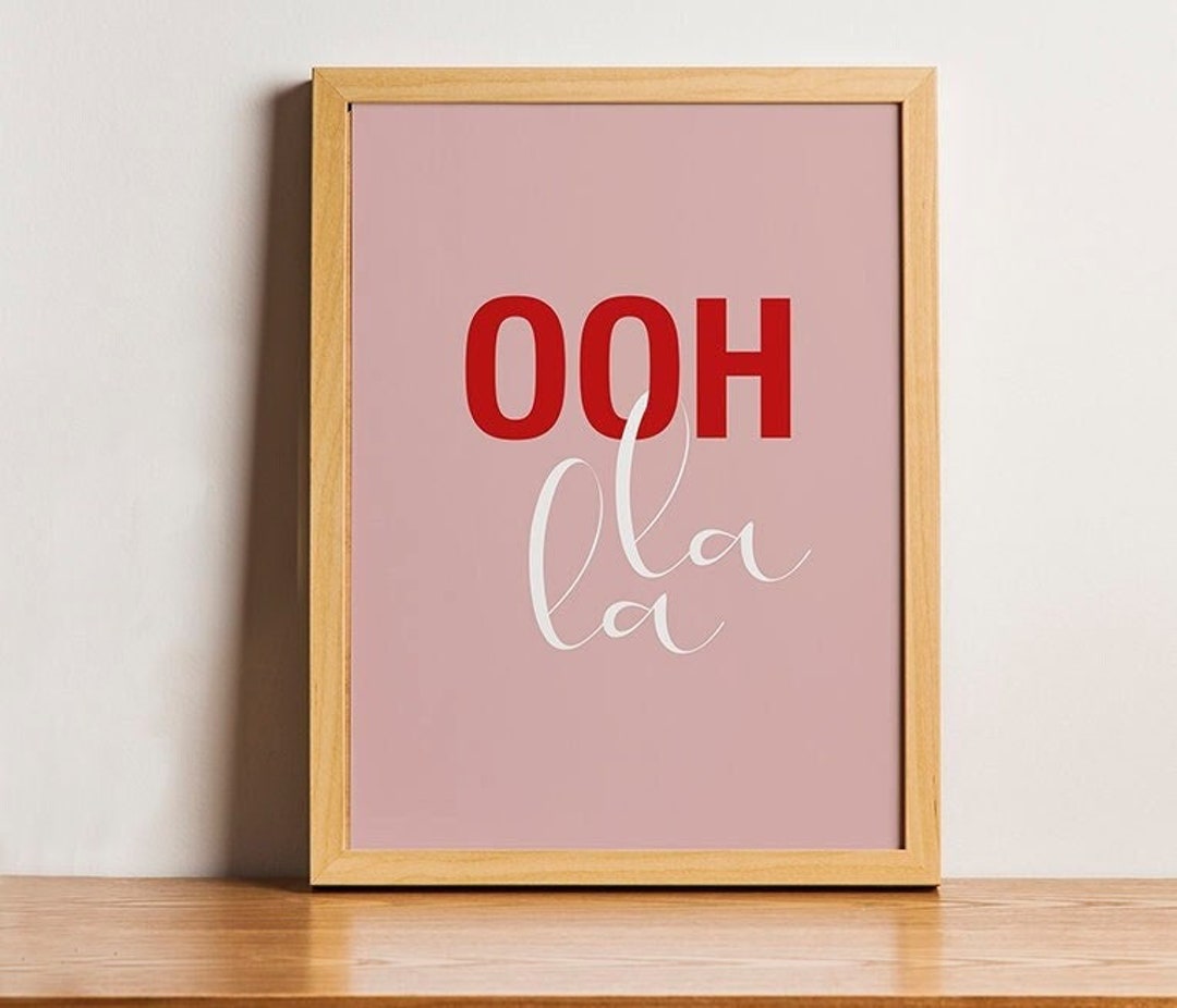Ooh La La Print, Cartel tipográfico, Arte boho tipográfico, Arte de ...