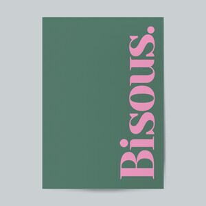 Bisous Print, French Kisses Quote Poster, Typographic Kiss Boho Art ...