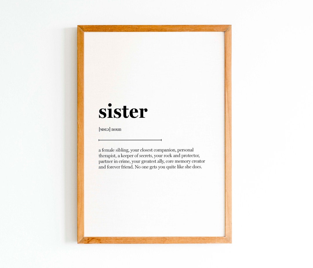 Digital Download Sister Definition Print, Printable Big Sister Poster ...