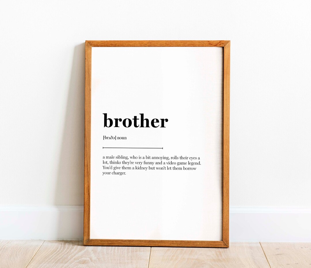 Funny Brother Definition Print Brother Banter Poster Gift - Etsy
