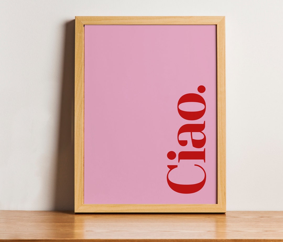 Ciao Print Italian Bye Quote Poster Typographic Contemporary - Etsy