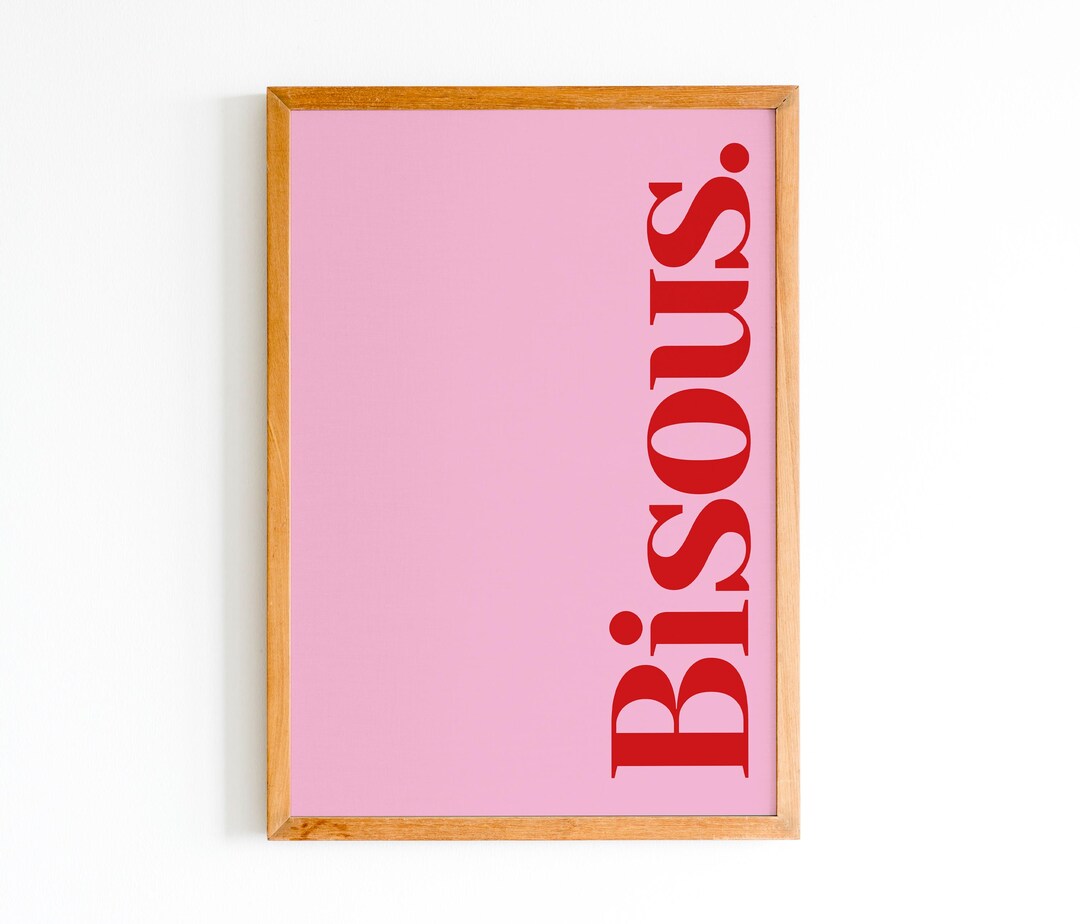 Pink and Red Bisous Print, French Kisses Art, Typography Poster ...