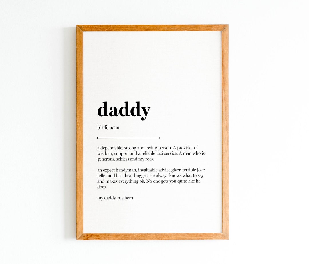 Digital Download Daddy Definition Print, Printable Home Decor Birthday ...