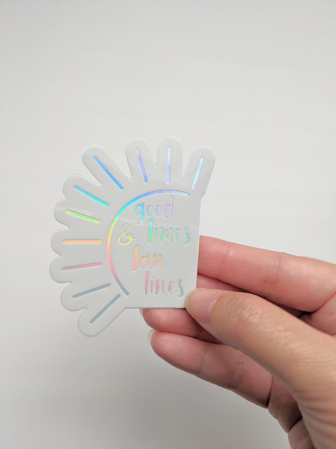 Good Times & Tan Lines Sticker | Holographic Die Cut Weatherproof Vinyl ...
