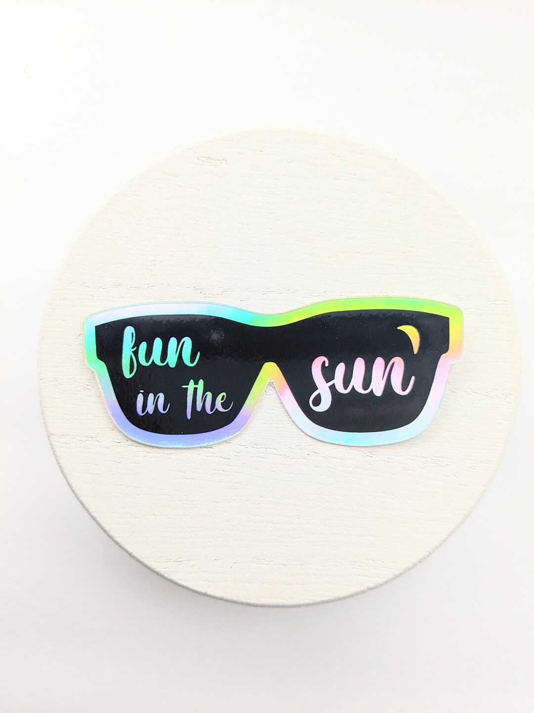 Fun in the Sun Sunglasses Sticker | Holographic Die Cut Weatherproof ...
