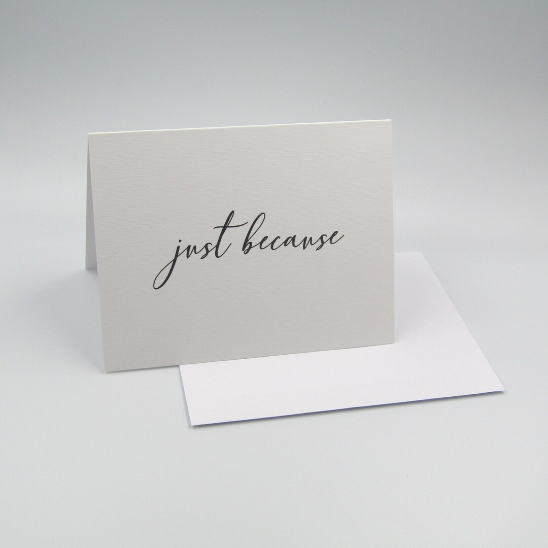 GC0005 Just Because Greetings Card Simple Plain Black White Monochrome ...