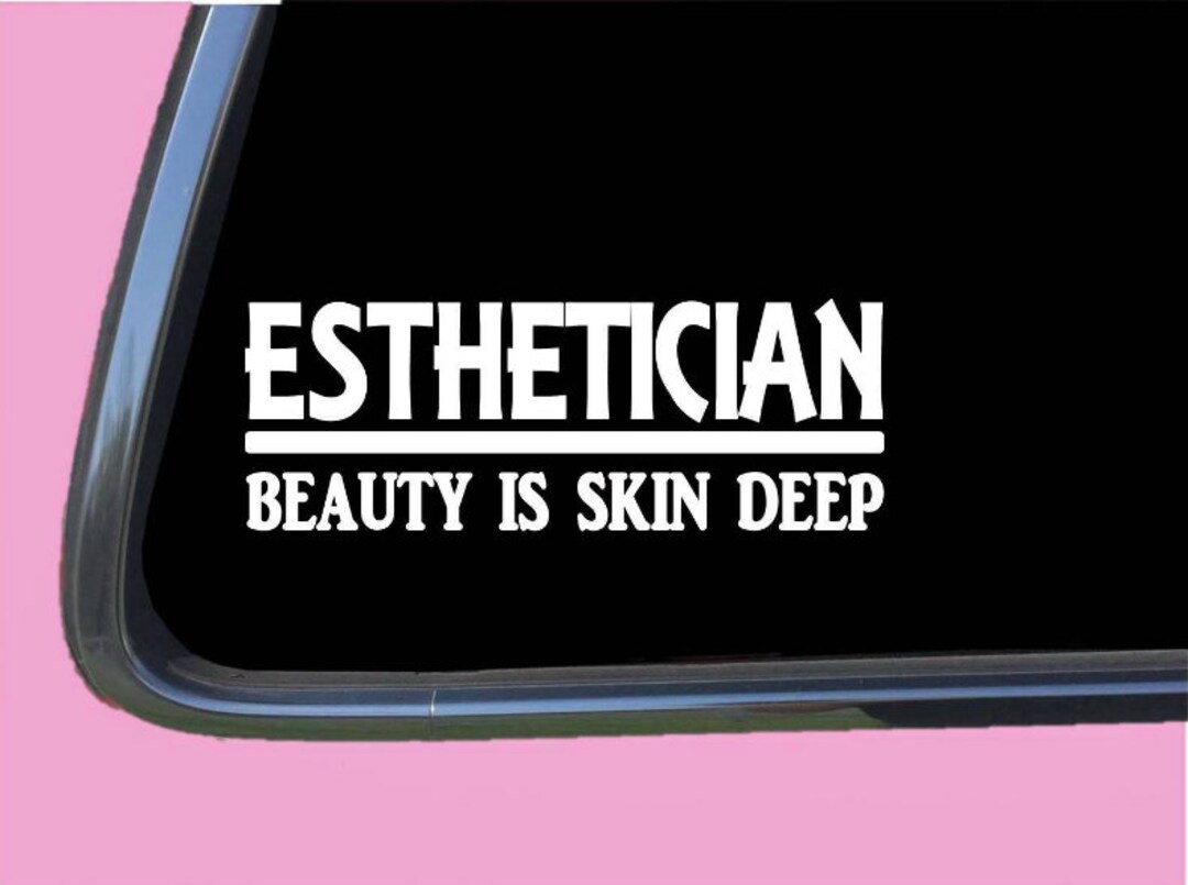 Esthetician Beauty Skin Deep Sticker Tp 1352 Vinyl Decal Supplies Chair ...