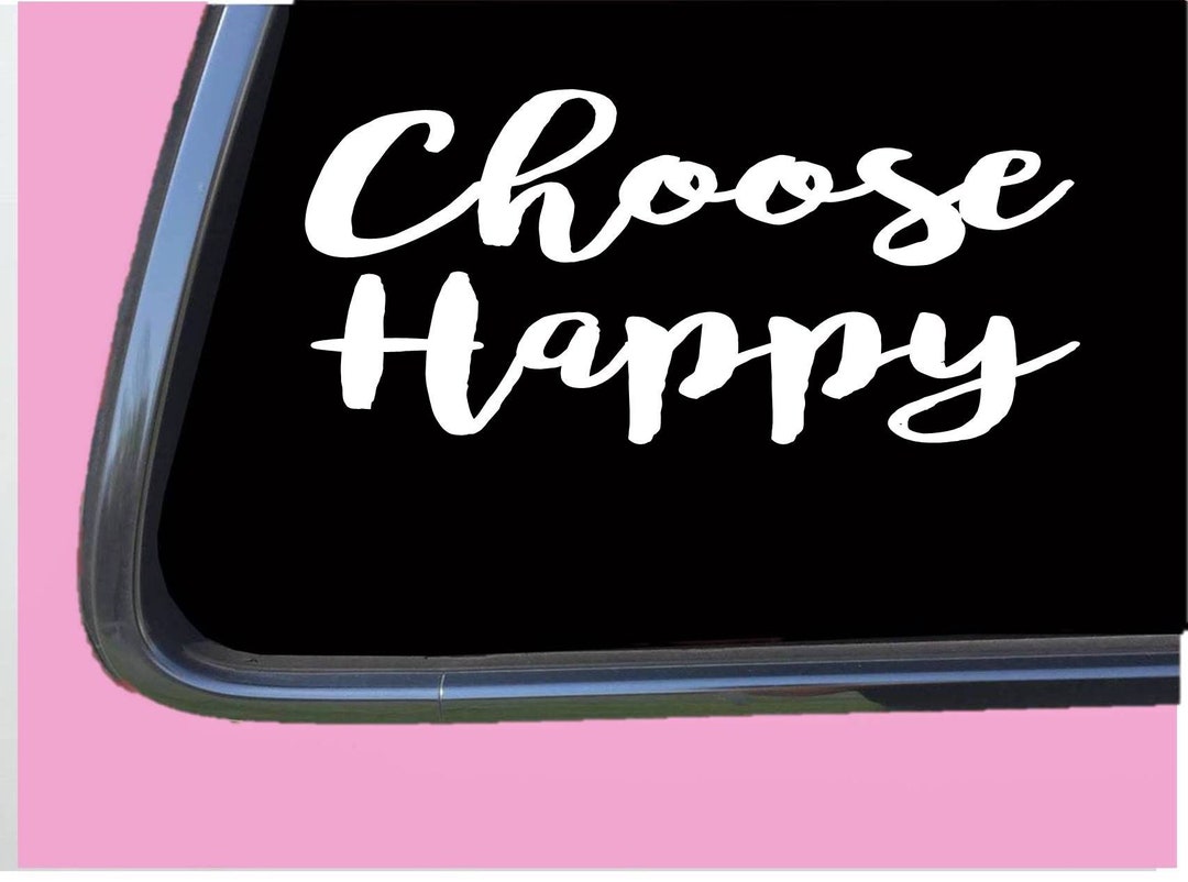 Choose Happy TP 279 Sticker Decal Zen Happiness Christian Yoga Peace ...
