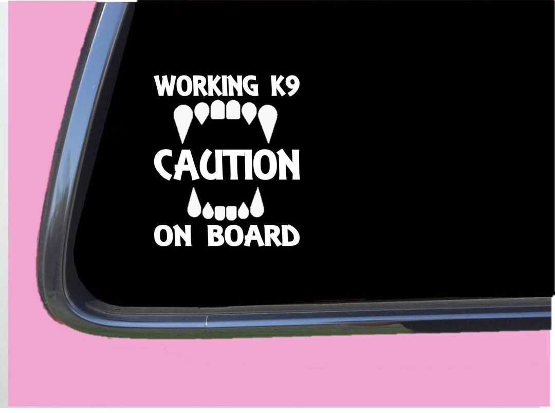 Working K9 on Board With Teeth TP 590 Decal Sticker Malinois German ...