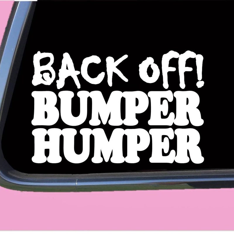 Back off Bumper Humper Svg - Etsy