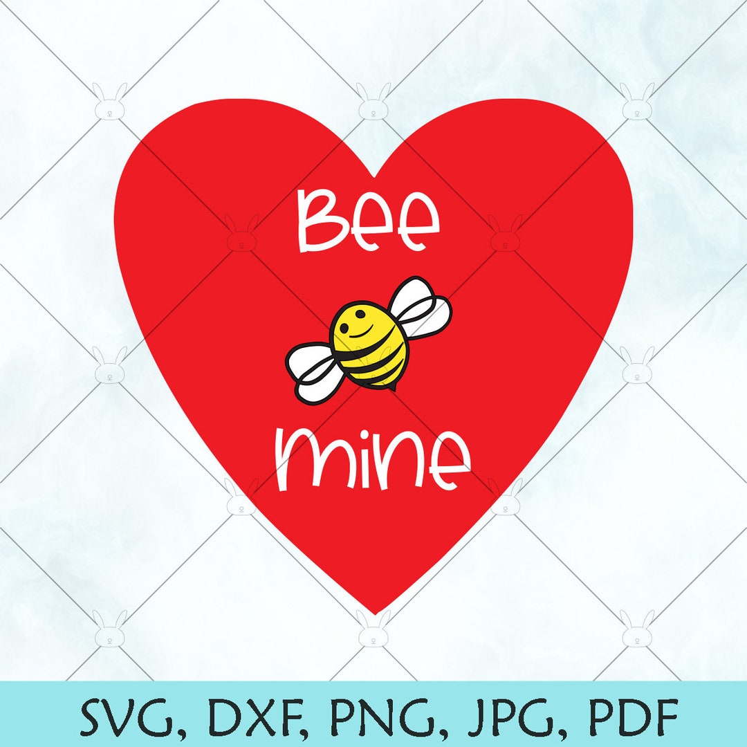 Bee My Valentine SVG / Valentines Day SVG / Bee Valentine Vector / Kids ...