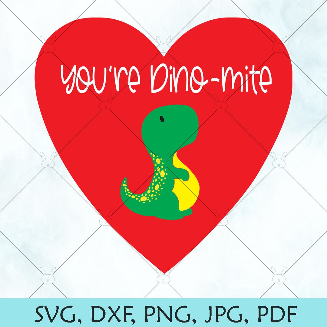 You're Dino-mite SVG / Dinosaur Valentines Day Card SVG / - Etsy