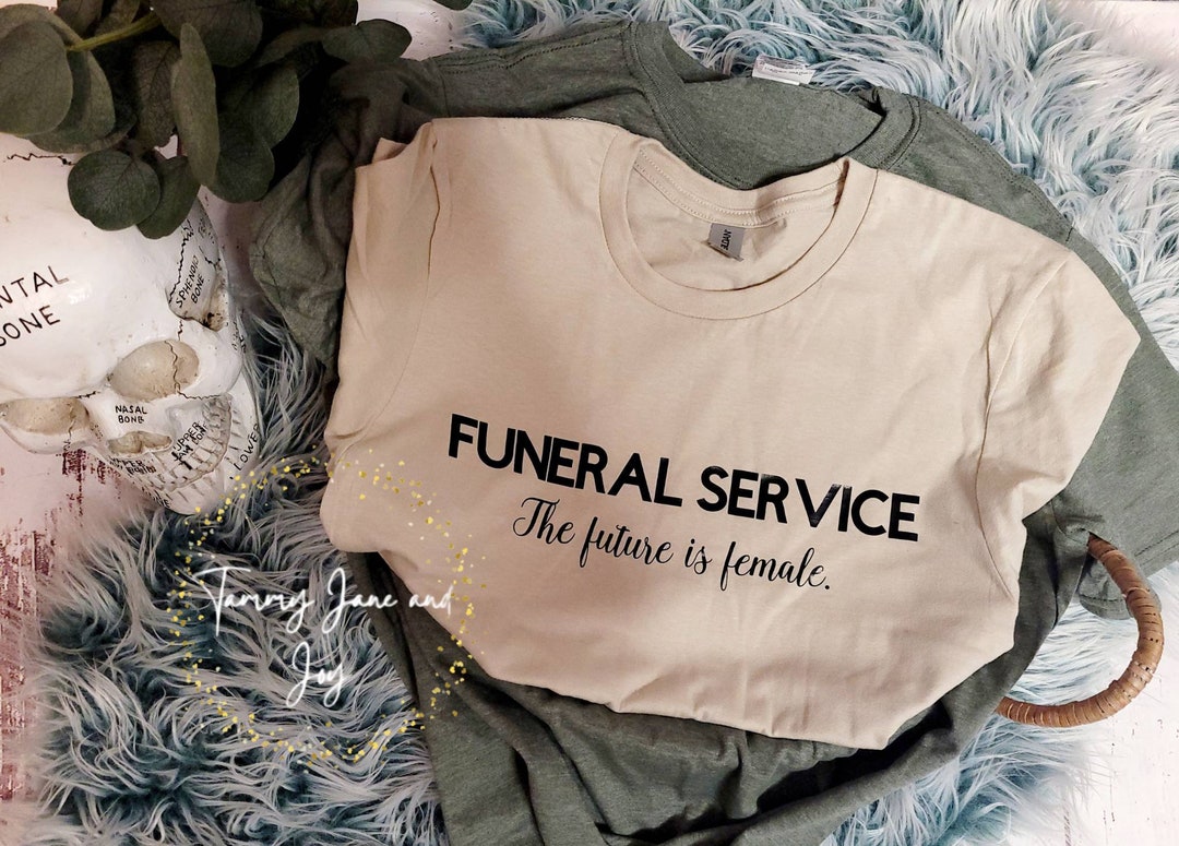 Funeral Service, the Future is Female Tee - Etsy