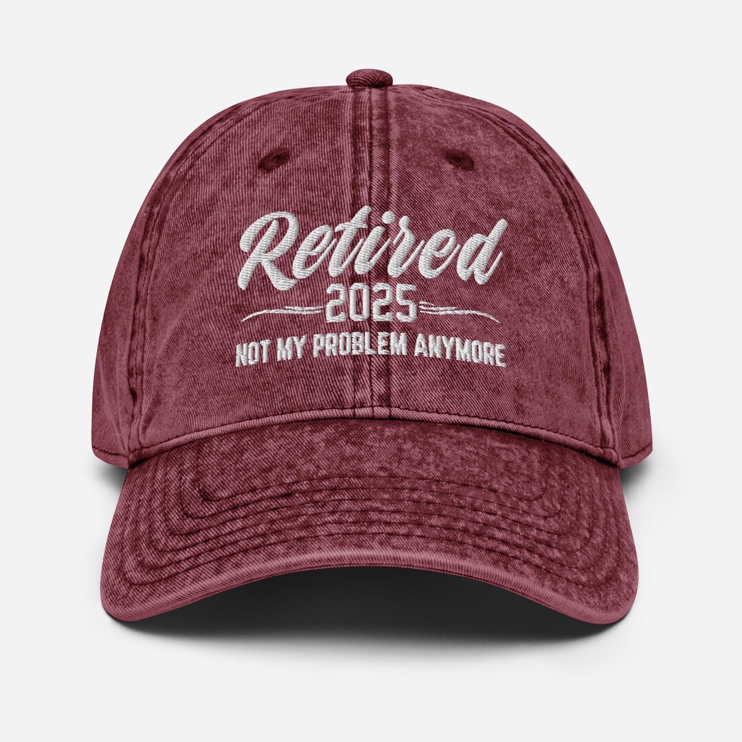 Funny Retirement Hat, Retirement Gifts for Men Funny, Retired 2025 Not ...