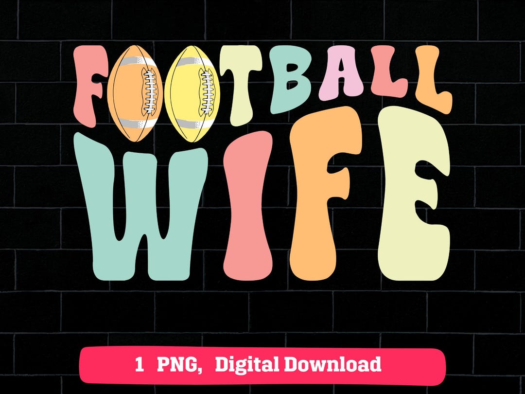 Football Wife Groovy PNG: Retro Sports Design (digital Download) - Etsy