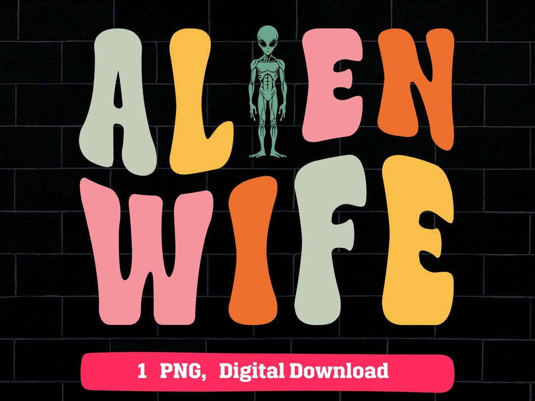 Retro Alien Wife PNG, Groovy UFO Clipart (digital Download) - Etsy