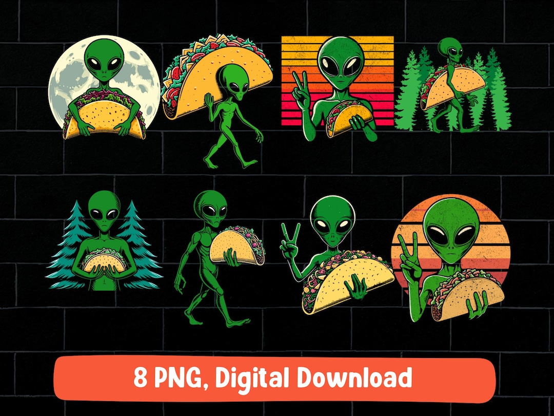 Alien Taco PNG Bundle: Green Alien Holding Tacos Design (digital ...