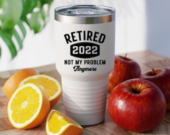 Retired Not My Problem Mug - Etsy