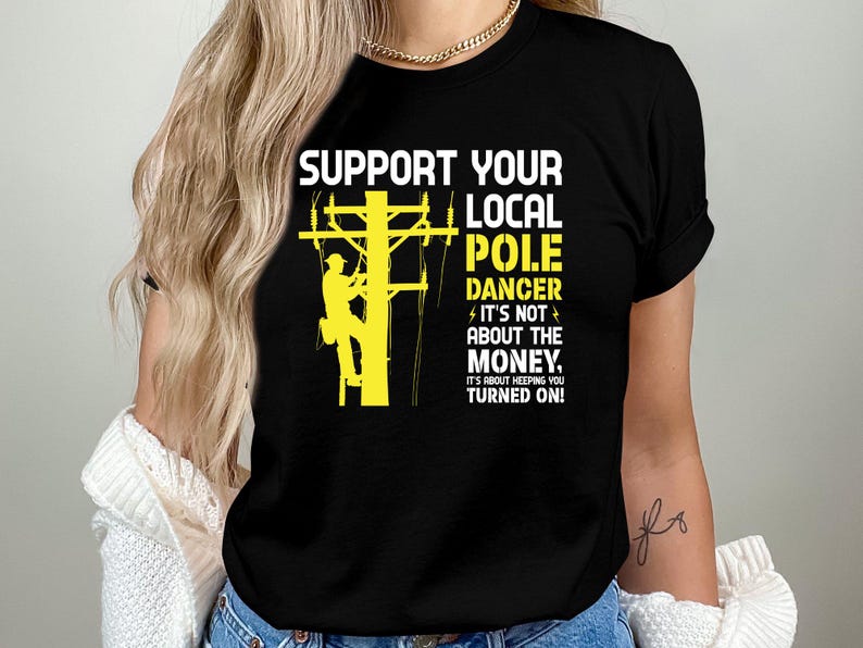 Support Local Pole Dancer PNG SVG: Power Lineman Design (digital ...
