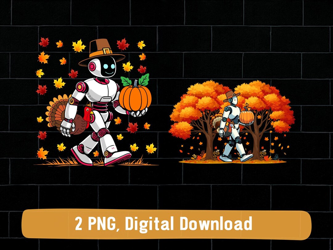 Robot Pilgrim Png, Fall Robot Thanksgiving Png Bundle, Robot Turkey ...