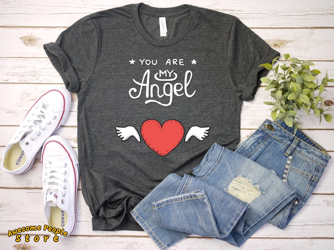 You're My Angel Tshirt, Angel Tshirt, Cute Angel Tshirt, Unisex You're ...