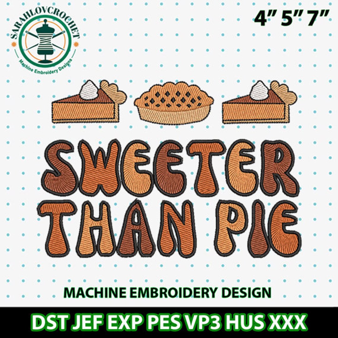 Pumpkin Pie Embroidery Design, Funny Thanksgiving Food Embroidery ...