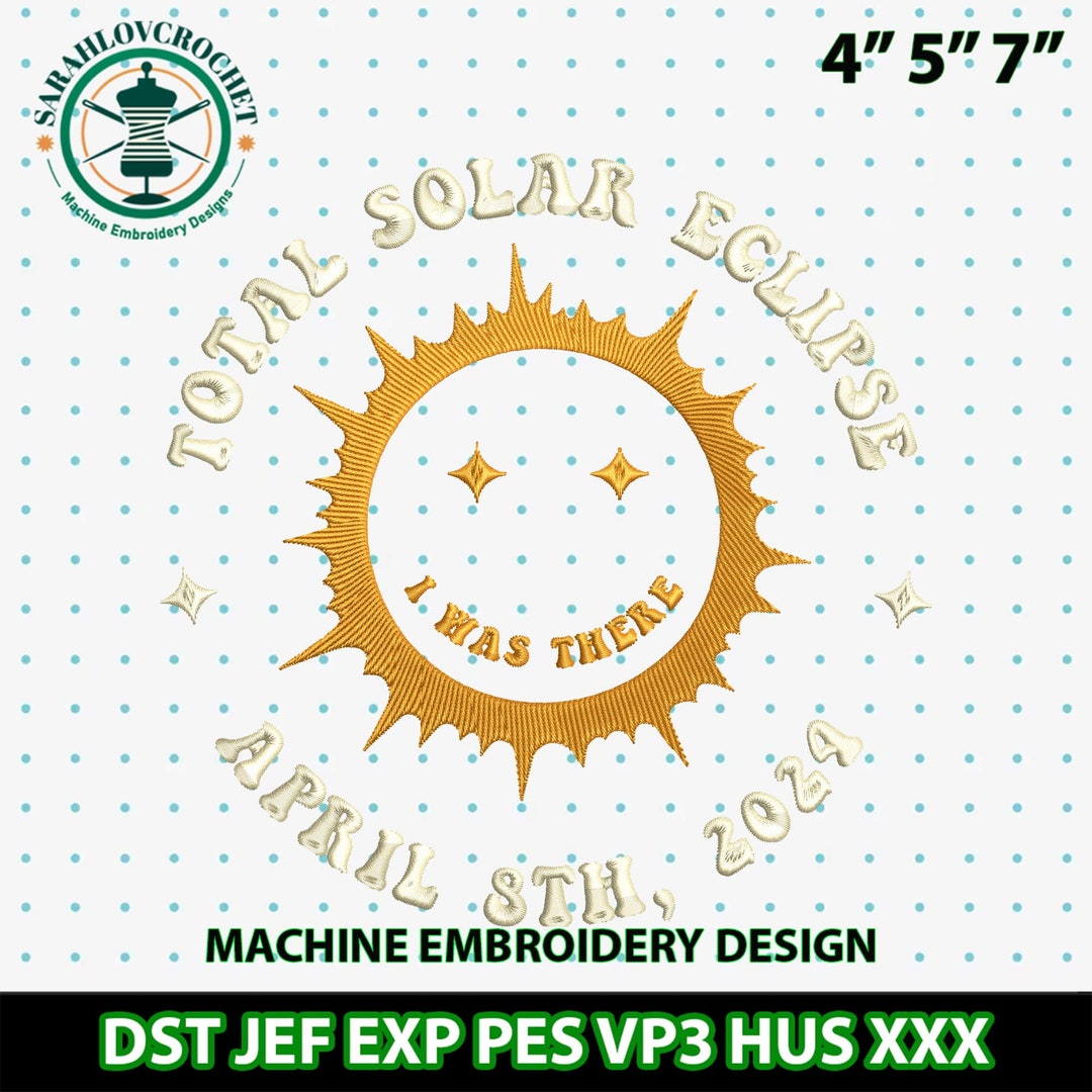 April 8 2024 Event Embroidery Design, Total Solar Eclipse 2024 ...