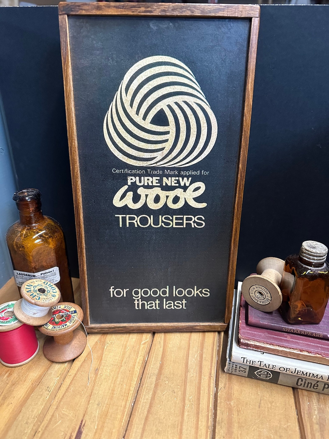 Wooden Haberdashery Shop Display Sign Pure New Wool Trousers Sewing ...