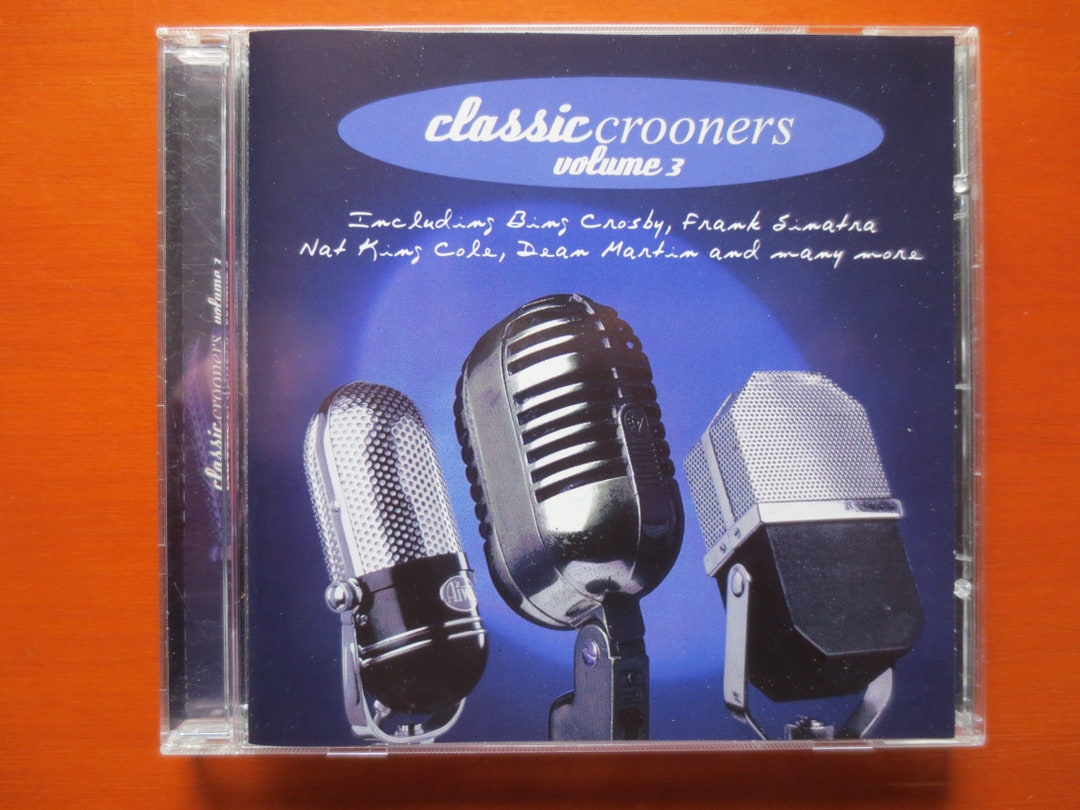 Classic Crooners CD: Bing Crosby, Frank Sinatra, Dean Martin - Volume 3 ...