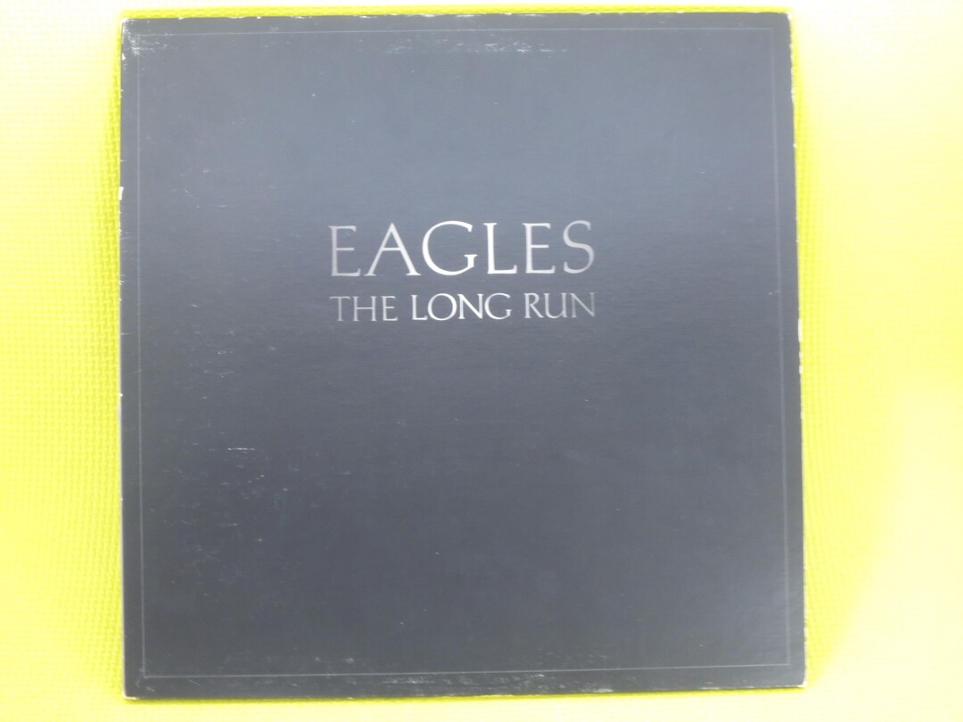 The EAGLES, the LONG Run, the EAGLES Album, Eagles Record, the Eagles ...