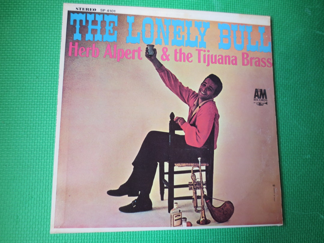 HERB ALPERT & the Tijuana Brass, the Lonely Bull, Vintage Album, 1962 ...