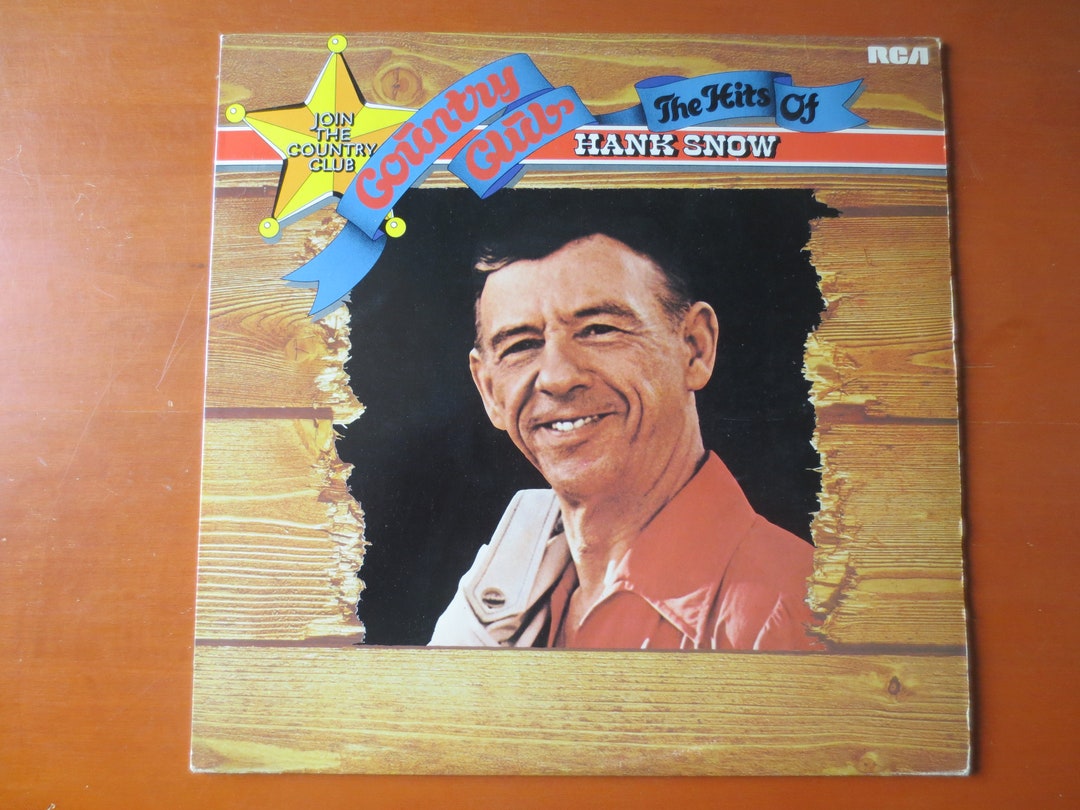 HANK SNOW, the HITS Of, Hank Snow Records, Hank Snow Albums, Hank Snow ...
