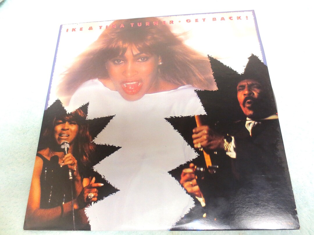 Ike & Tina Turner "get Back" Vinyl Record - 1985 Pop Rock - Etsy