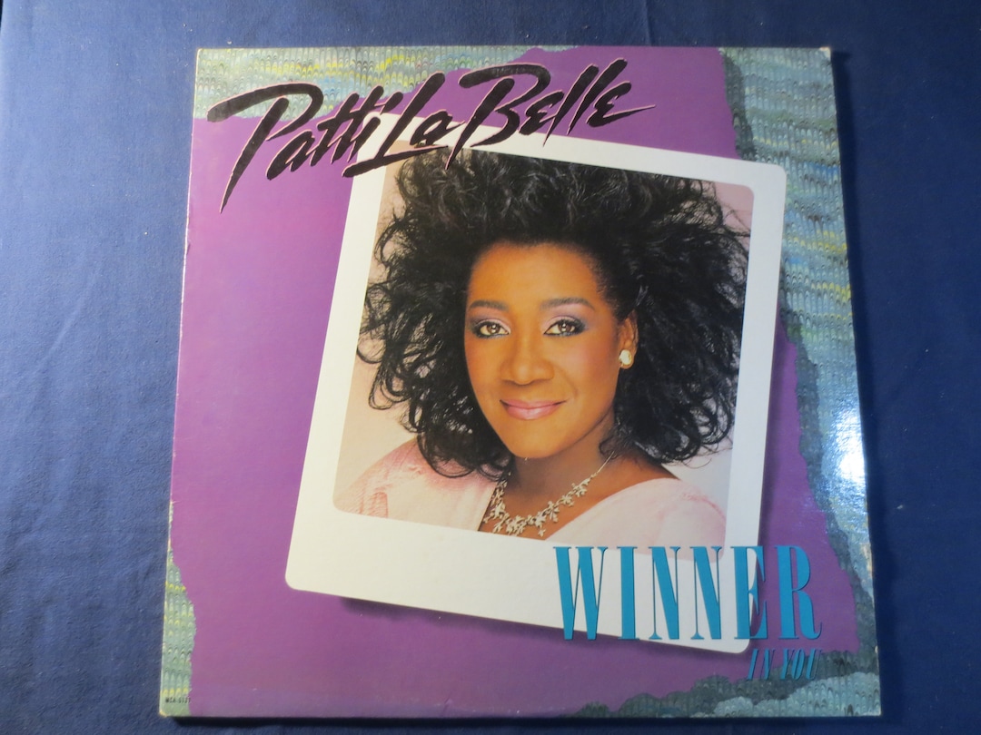 PATTI LA BELLE, Winner in You, Patti La Belle Album, Pop Record, Patti ...