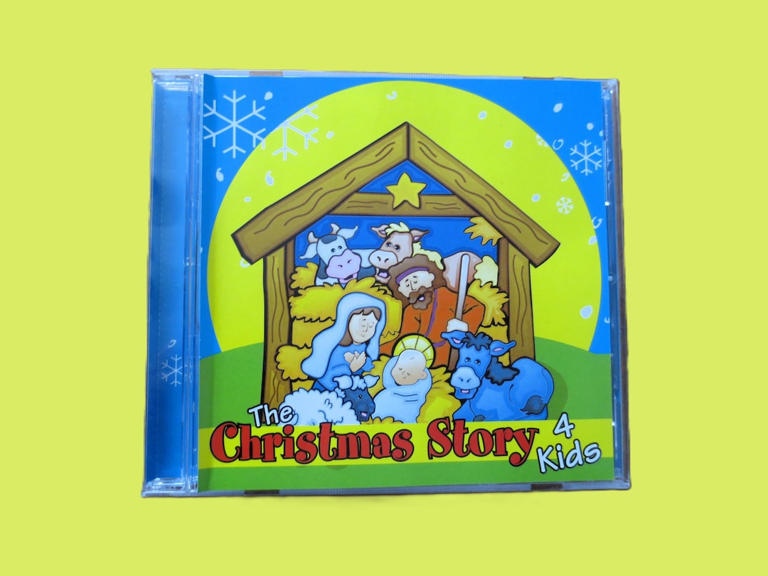 The CHRISTMAS STORY 4 Kids, Children's Christmas Music, 2005 Compact ...