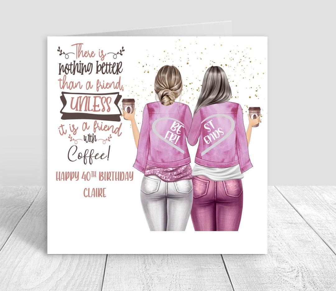 Personalised Best Friends Happy Birthday Card Handmade, Coffee Birthday ...